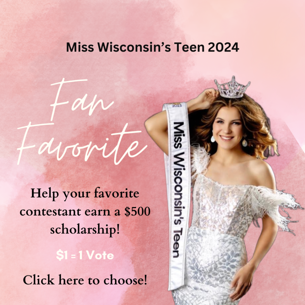 Miss & Teen People’s Choice Voting - Miss Wisconsin